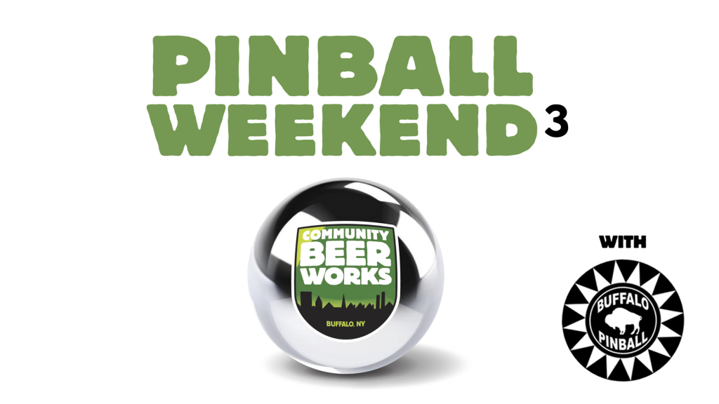 Pinball Weekend 3 at CBW! | Buffalo Pinball